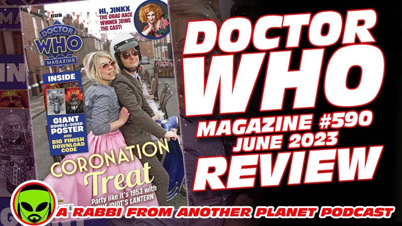 Doctor Who Magazine #590 - June 2023 Review - YouTube