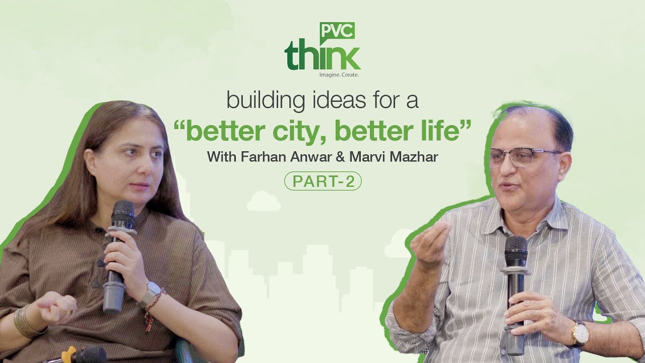 Building Ideas for a Better City, Better Life with Marvi Mazhar ...