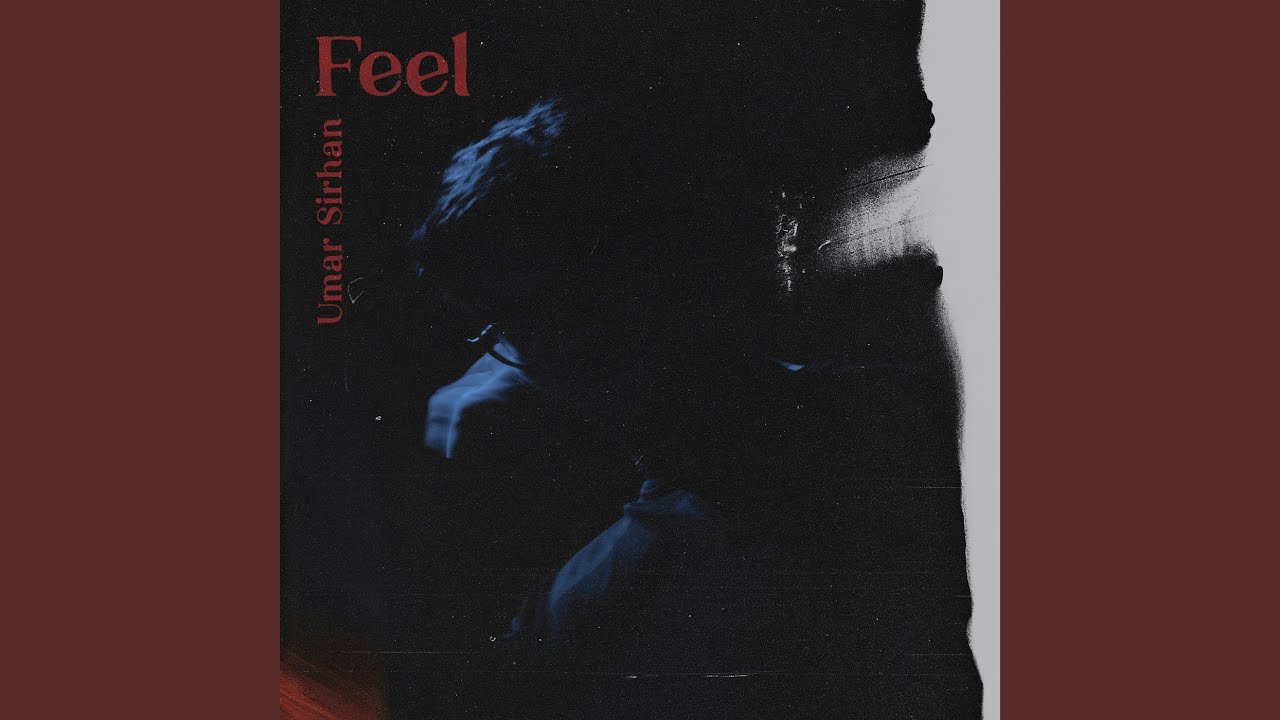 Feel - YouTube