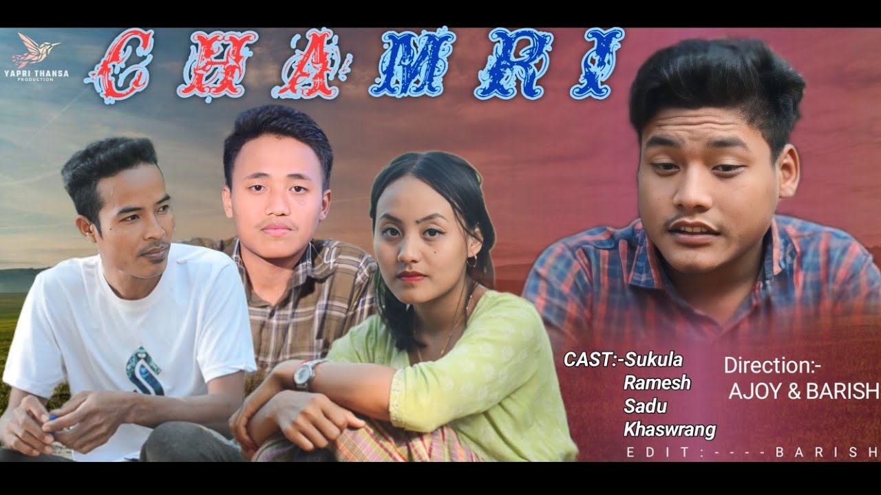 CHAMRI A New kokborok short film || kokborok short film || yapri thansa ...