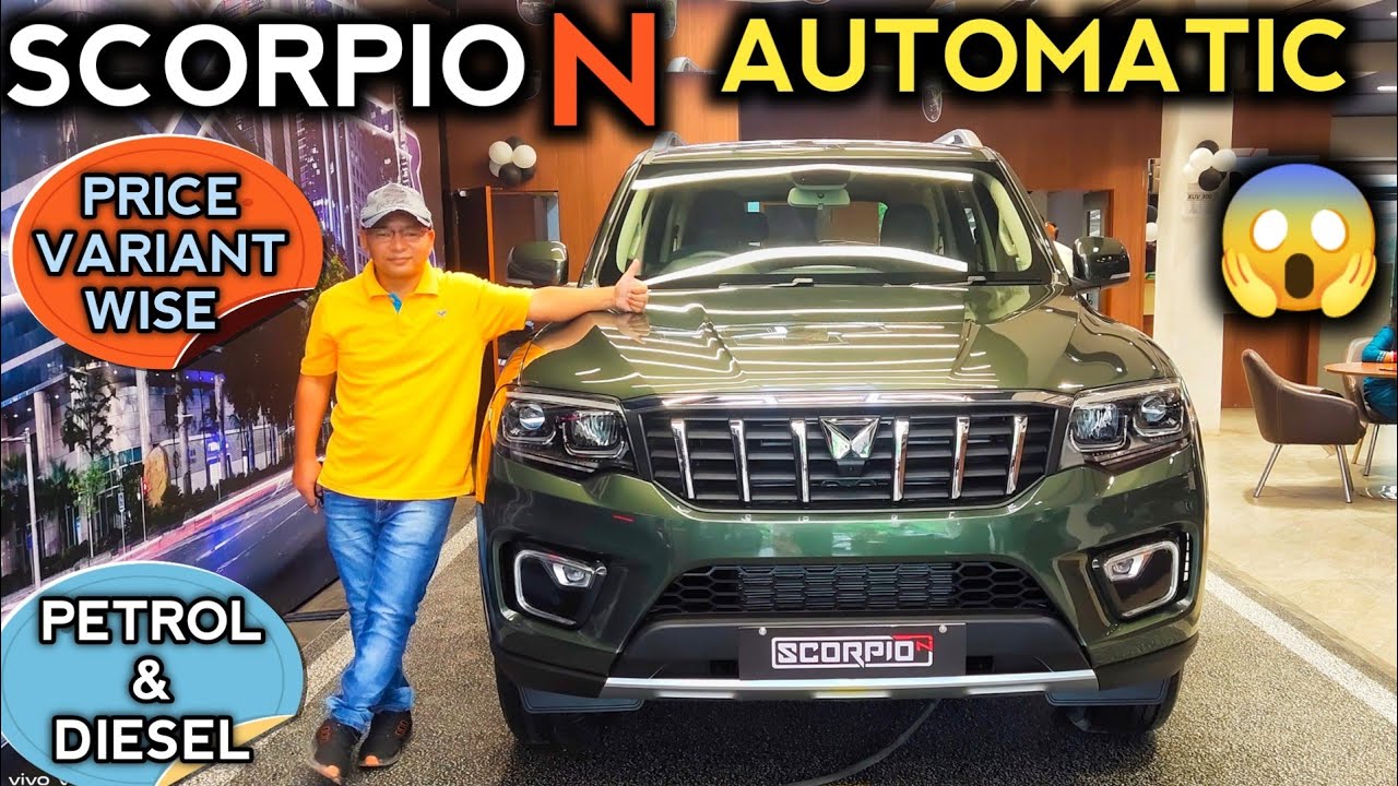 SCORPIO N AUTOMATIC PRICE REVEALED VARIANT WISE EXPLAINED:SCORPIO N AT ...