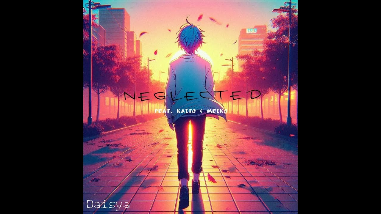 VOCALOID Original Song - Neglected (feat. KAITO, MEIKO) | Daisya - YouTube