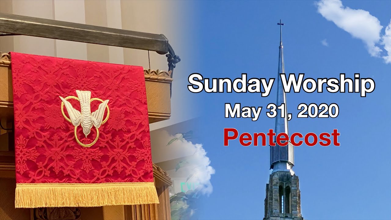 05-31-2020 Worship-Pentecost - YouTube