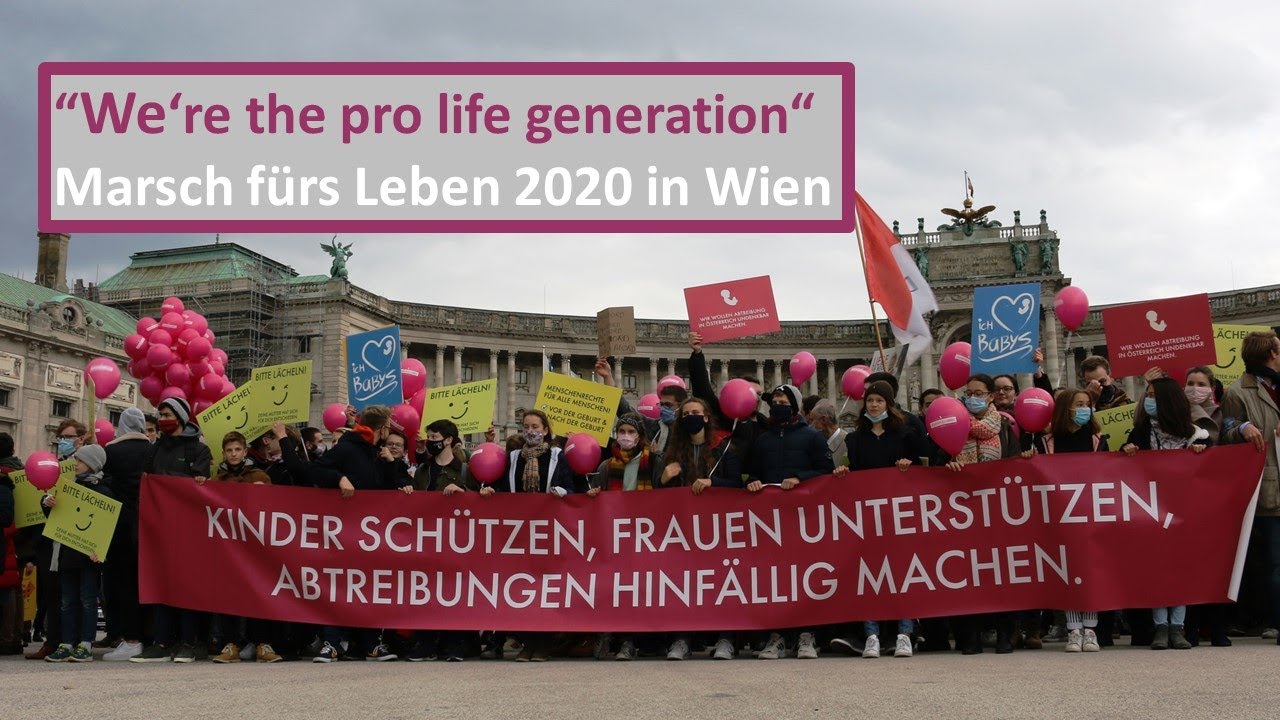 "We're the Pro Life Generation!" - Marsch fürs Leben 2020 in Wien - YouTube