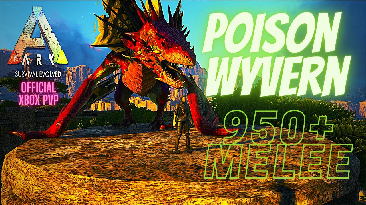 Poison Wyvern TOO STRONG | Ark Survival Official Xbox PVP - YouTube