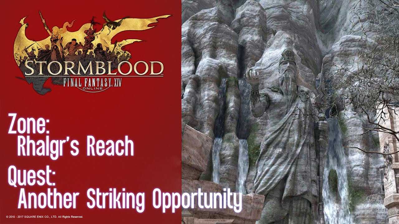 FFXIV Stormblood Quest: Rhalgr's Reach - Another Striking Opportunity ...