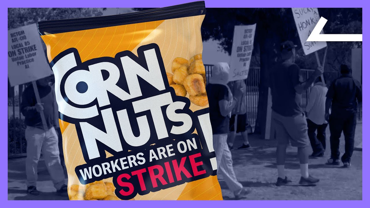 What Should You Know About The Corn Nuts Strike? - YouTube