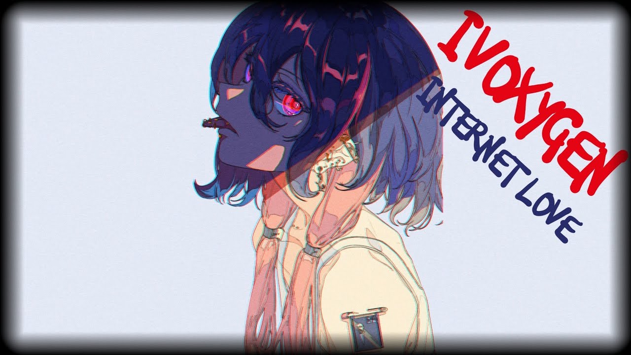 IVOXYGEN - INTERNET LOVE - YouTube