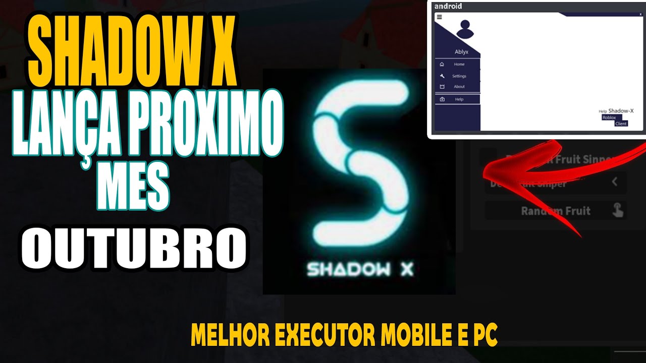 NOVO EXECUTOR MOBILE!! LANÇA MÊS QUE VEM (OUTUBRO) - SHADOW X EXECUTOR ...