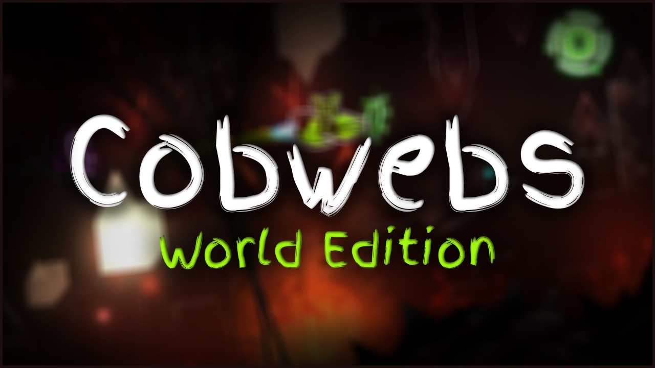 Cobwebs | GD World Edition #62 - YouTube