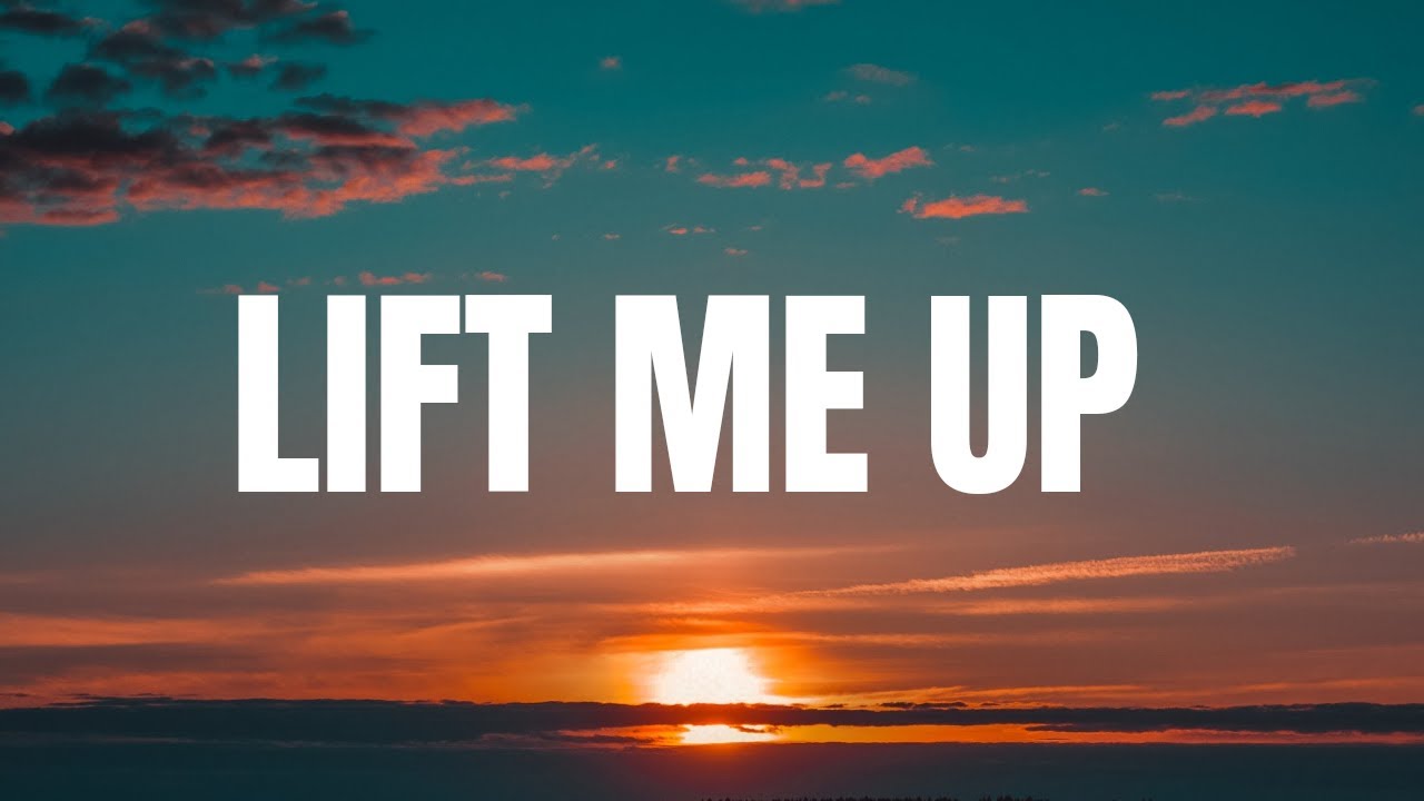 Rihanna - [ LIFT ME UP ] - YouTube