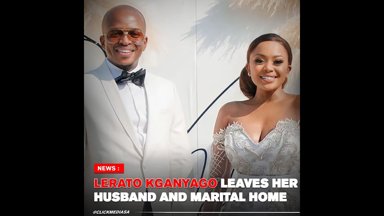 Lerato Kganyago Leaves Her Husband And Family Home - YouTube