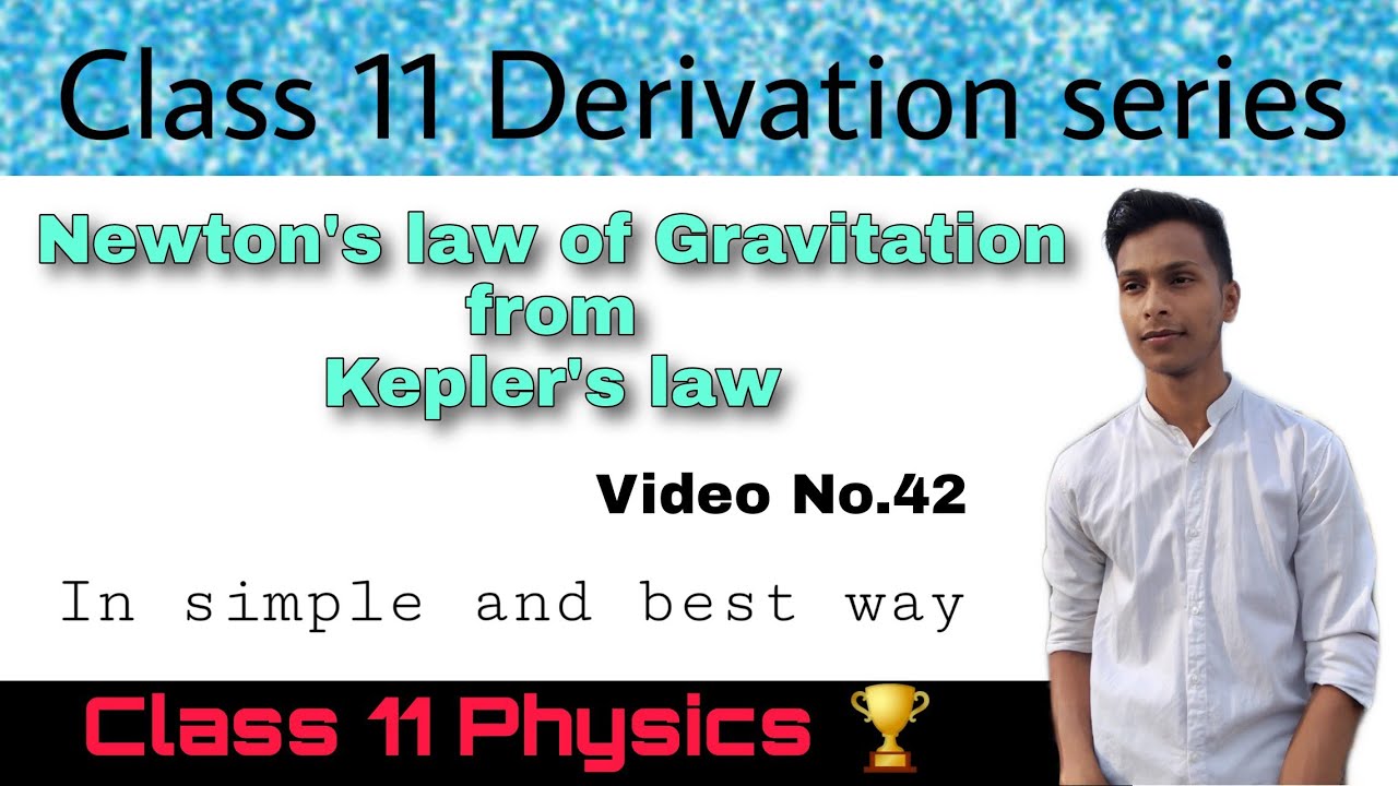 Newton's law of Gravitation from Kepler's law - YouTube