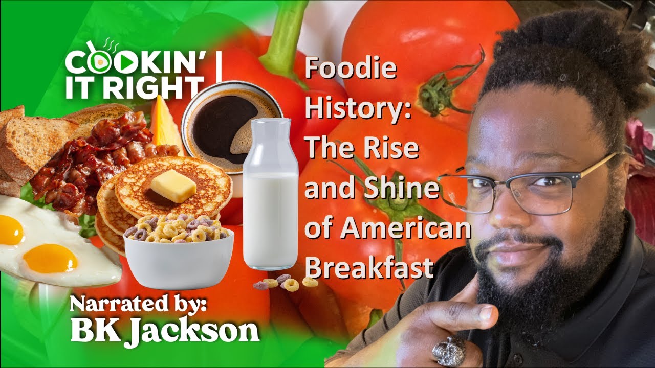 Foodie History: The Rise and Shine of American Breakfast - YouTube