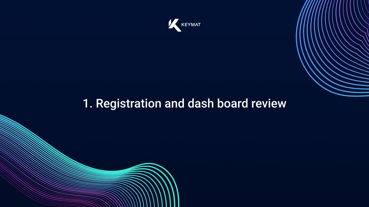 Keymat guide registration and dashboard review. - YouTube