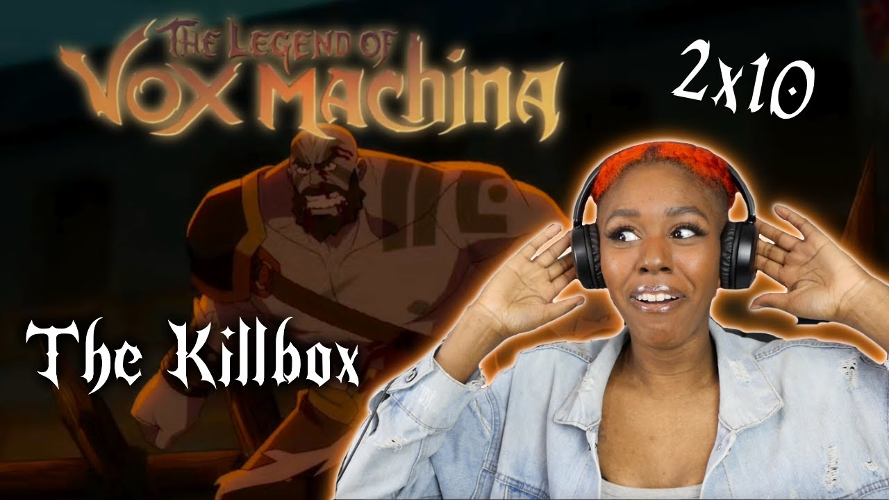 The Legend of Vox Machina 2x10 | The Killbox | REACTION/REVIEW - YouTube
