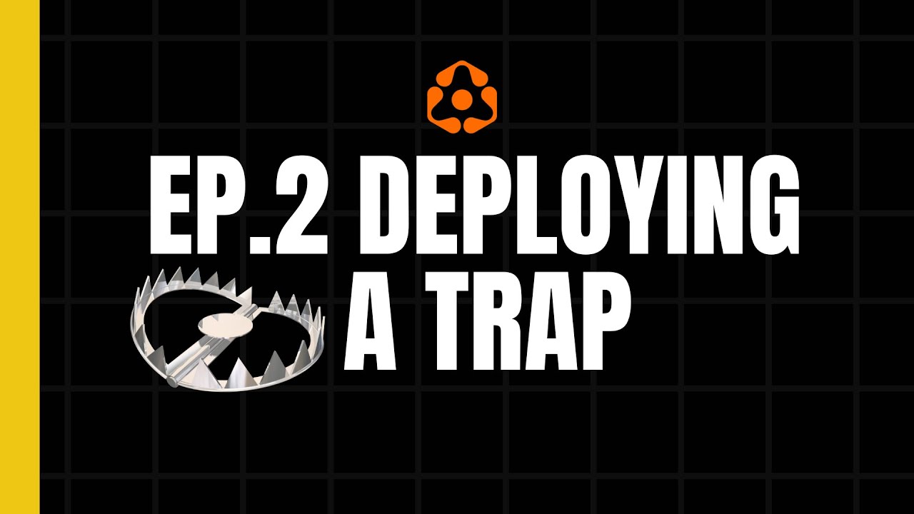 Episode 2: Deploying a Trap - YouTube