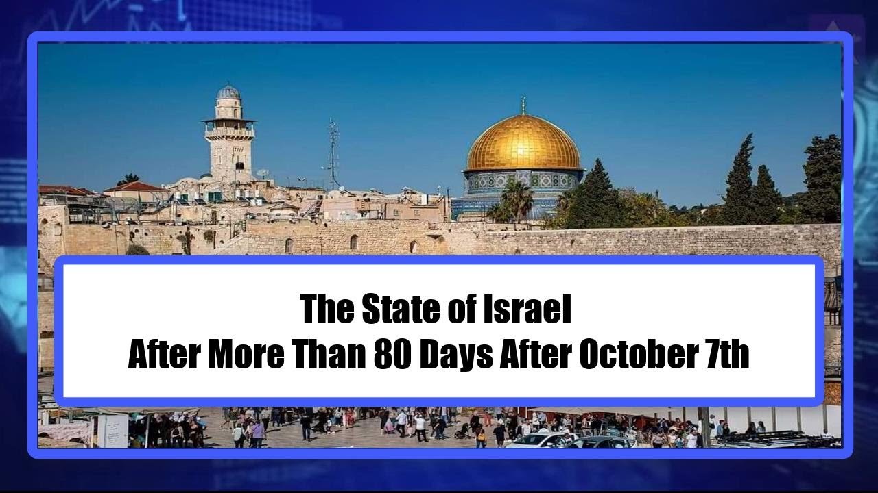 The State of Israel After More Than 80 Days After October 7th - YouTube