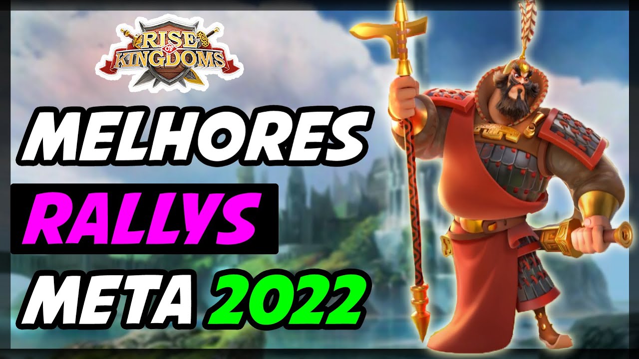 Melhores Duplas de Rally Rise of Kingdoms Meta atual rally 2022 - ROK ...