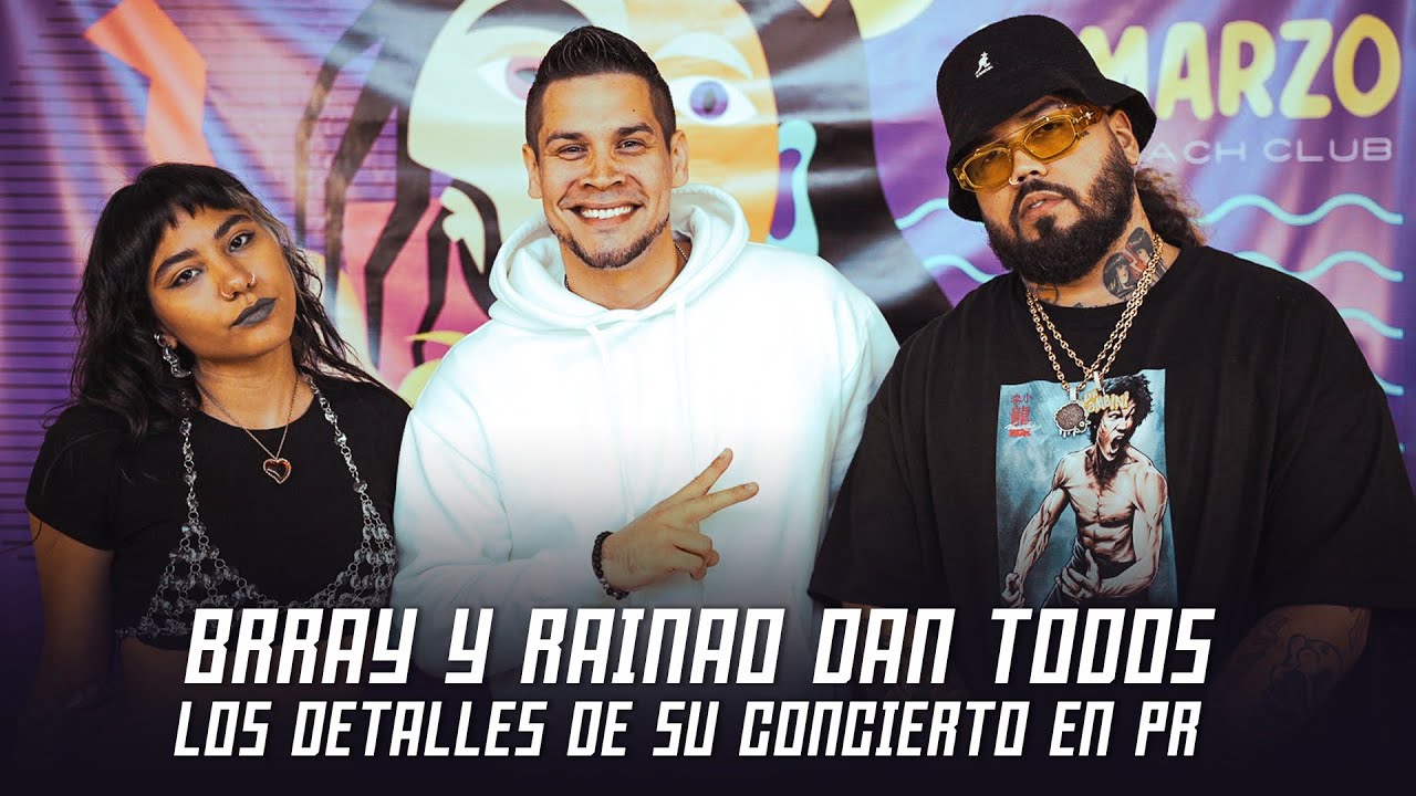 Brray y Rainao juntos en concierto y cuentan todos los detalles ¿Habrán ...