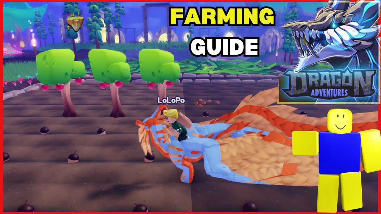 DRAGON ADVENTURE FARMING GUIDE! How To Do Farming In Dragon Adventure ...