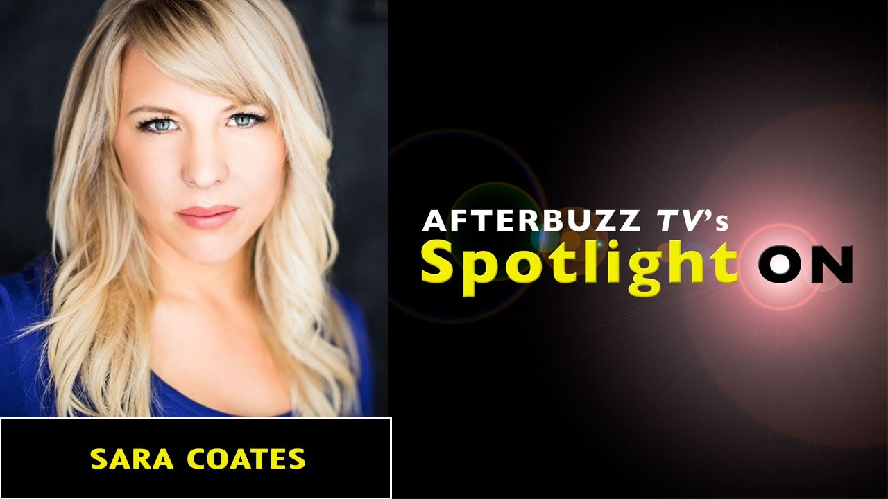 Sara Coates Interview | AfterBuzz TV's Spotlight On - YouTube