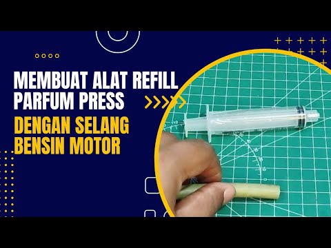 Cara Membuat Suntikan Parfum Botol Press Sendiri Murah dan Mudah