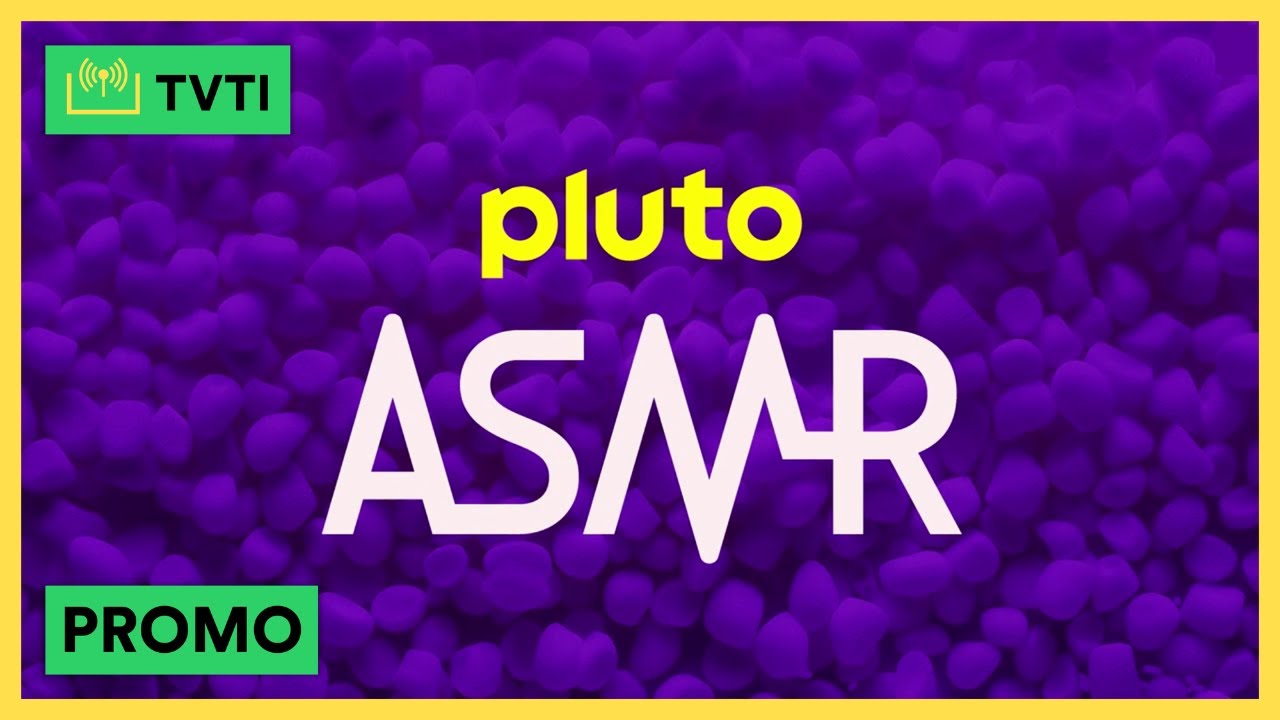 Promo: Pluto ASMR | Pluto TV | Ottobre 2024 - YouTube