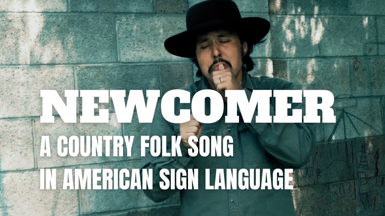 [Folk Americana] Newcomer - Micah Thunder (American Sign Language - ASL ...