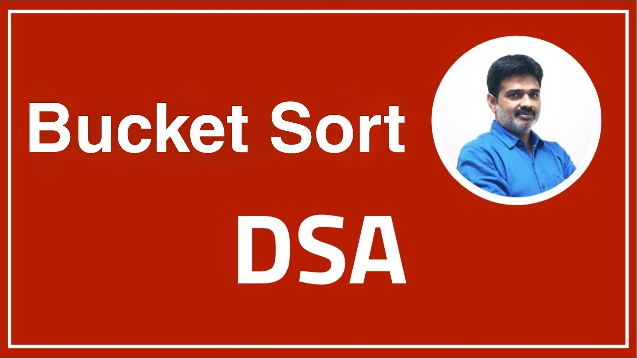 Bucket Sort Algorithm In Java Youtube 0880