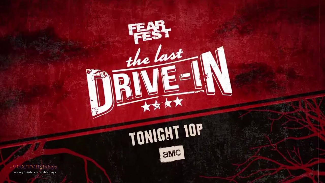AMC HD US Fear Fest Adverts 2023 🎃The Last Drive-in with Joe Bob Briggs ...