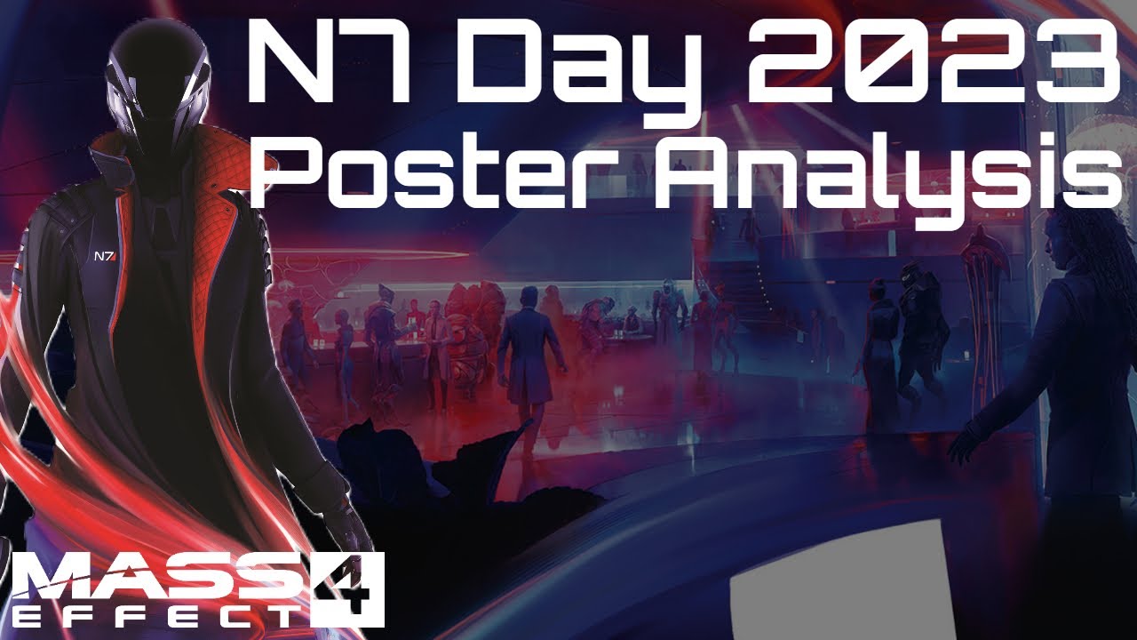 Mass Effect 2023 N7 Day Poster Analysis #MassEffect #N7Day - YouTube