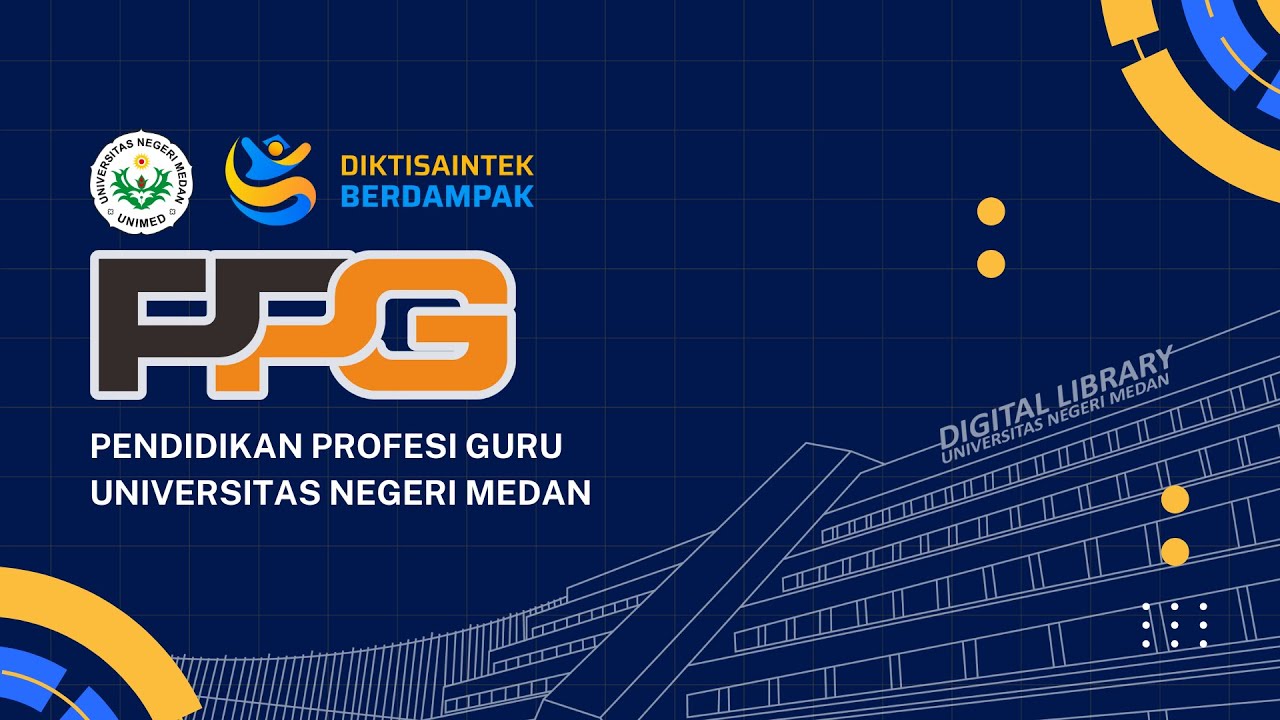 ORIENTASI AKADEMIK BAGI PESERTA PPG GURU TERTENTU TAHAP 1 UNIMED TAHUN ...