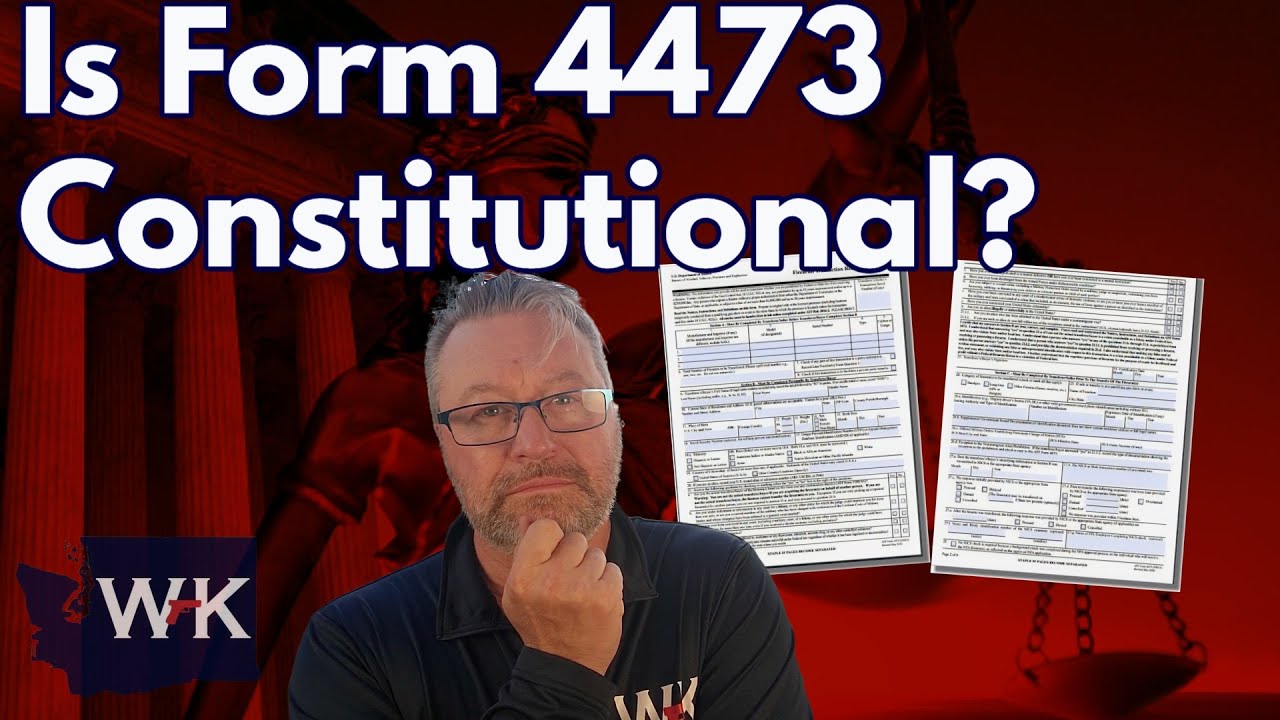 Court Determines if Form 4473 is Constitutional - YouTube