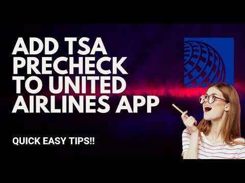 How to Add TSA Precheck to Your United Airlines Profile for Hassle-Free ...