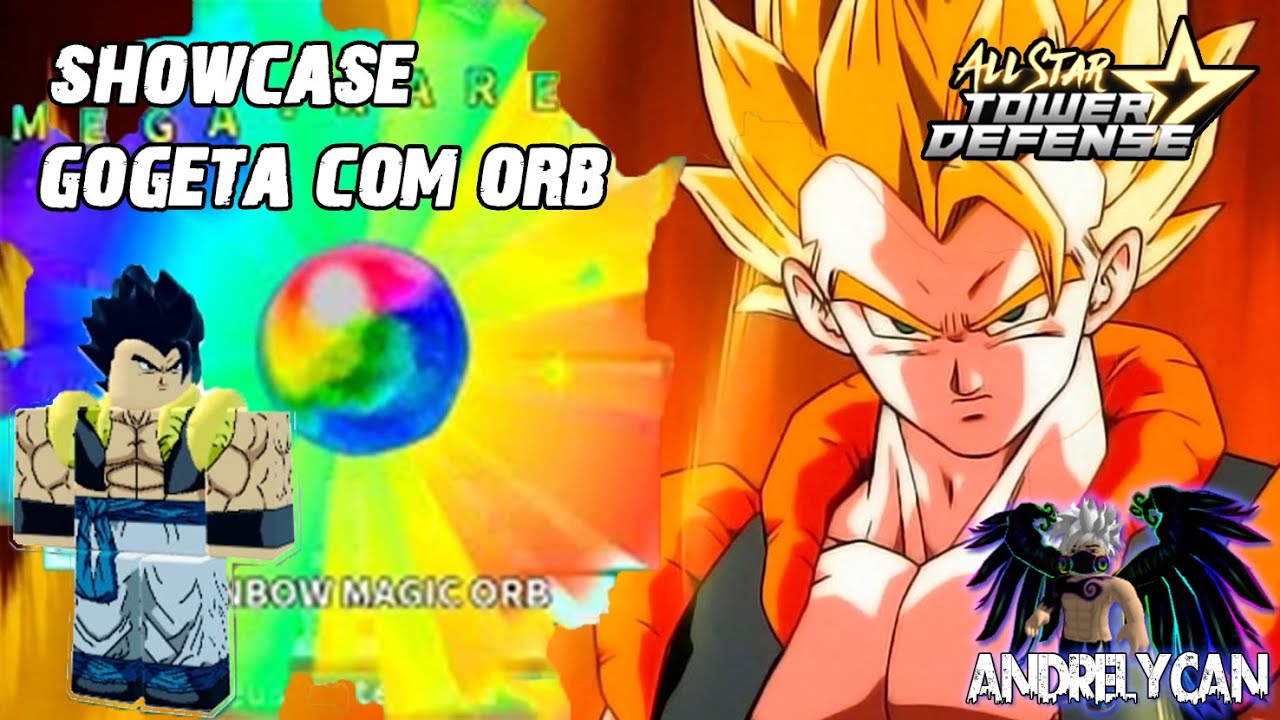 🔴 SHOWCASE GOGETA 5 STAR COM ORB🔴 ALL STAR TOWER DEFENSE - YouTube