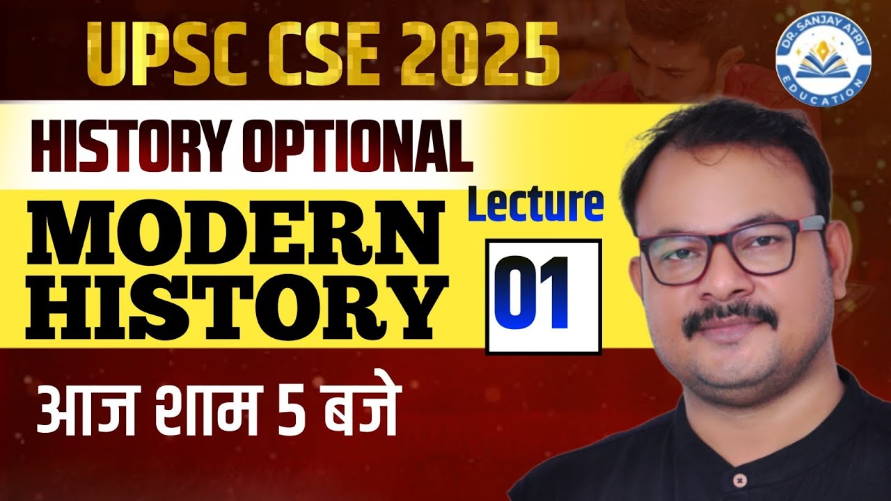 UPSC/CSE 2025 History Optional l Modern history 📖 l Lec-1 l Complete ...
