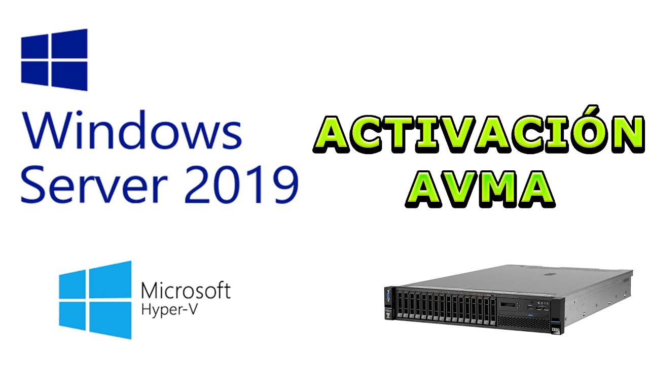 Como activar Windows server 2019 con AVMA en Hyper V - YouTube