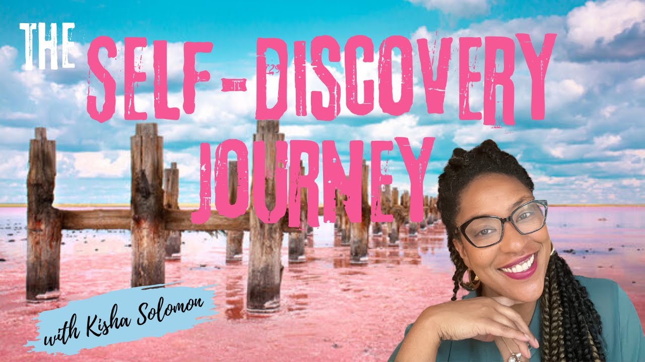 The Self-Discovery Journey | Your Road To Self-Love & A Passion FULL ...