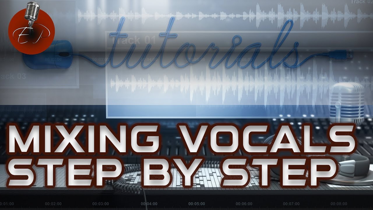 Mixing Vocals Step By Step | Softube Console 1 | Mixing Tutorials (EP 7 ...