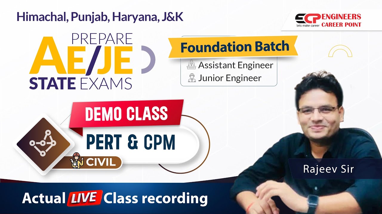 PERT and CPM Lec-1,Foundation/Selection Batch for State JE/AE | Actual ...