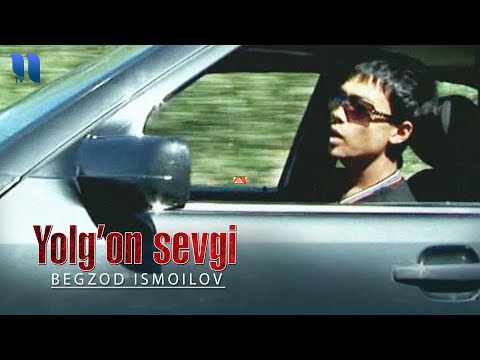Begzod Ismoilov - Yolg'on sevgi | Бегзод Исмоилов - Ёлгон севги