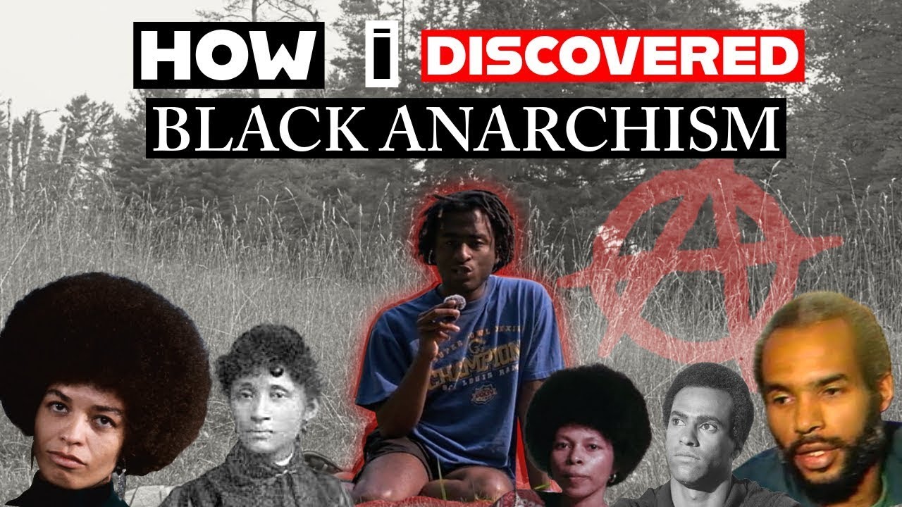 Why I Identify As A Black Anarchist... - YouTube