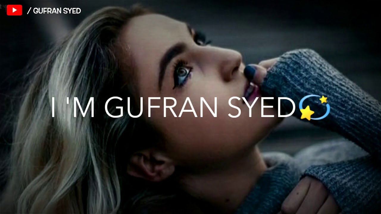 ROYI NA JO YAAD MERI AAYI VE | WHATSAPP STATUS VIDEO | GUFRAN SYED ...