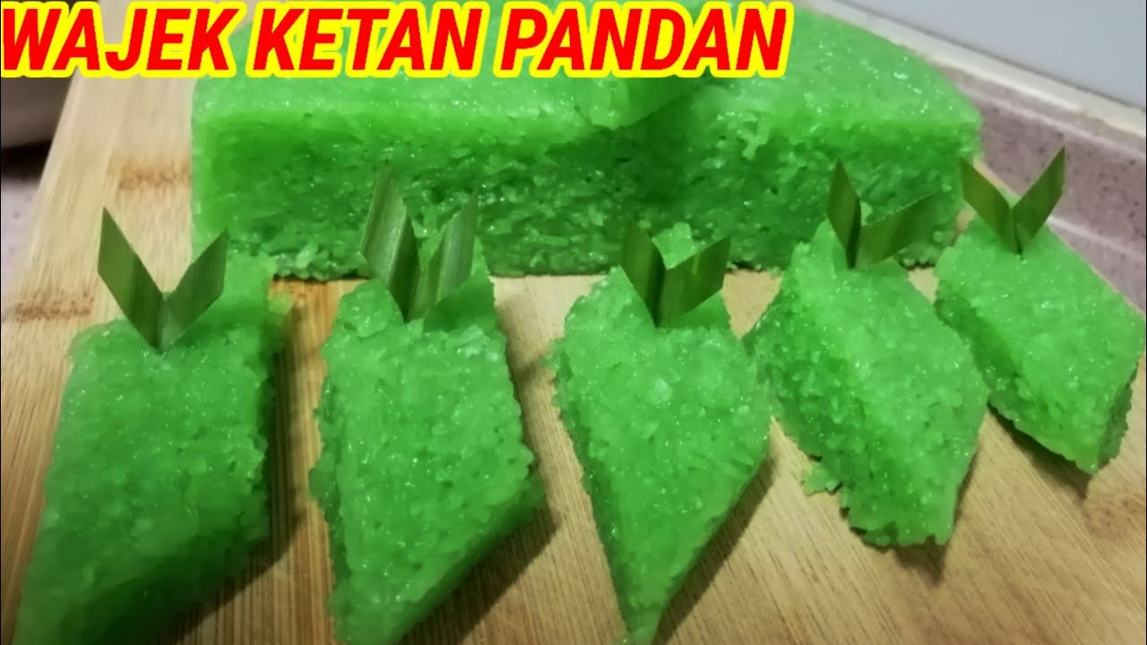 RESEP WAJEK KETAN RASA PANDAN||Salsabila Channel - YouTube