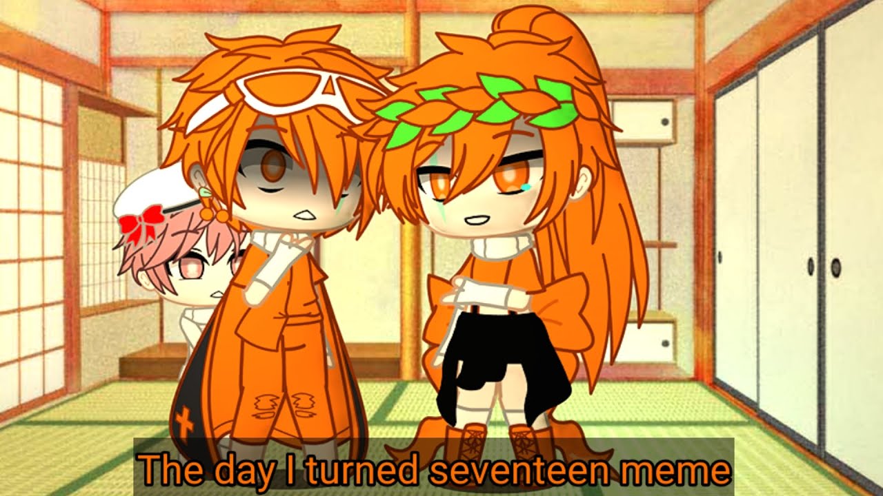 The day I turned seventeen meme|AvA or AvA and Strange AvA or AvM au ...