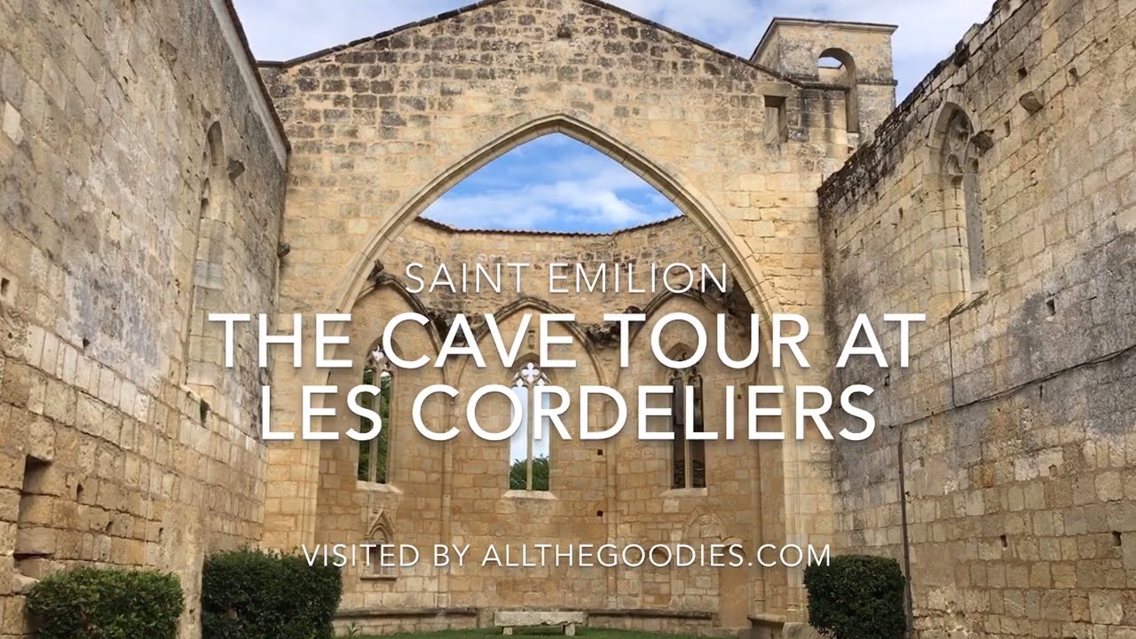 Saint Emilion - The Cave Tour of Les Cordeliers - the only sparkling ...