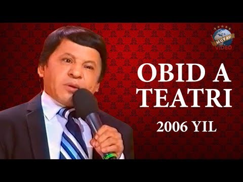 Obid A Teatri - 2006 yilgi konsert dasturi
