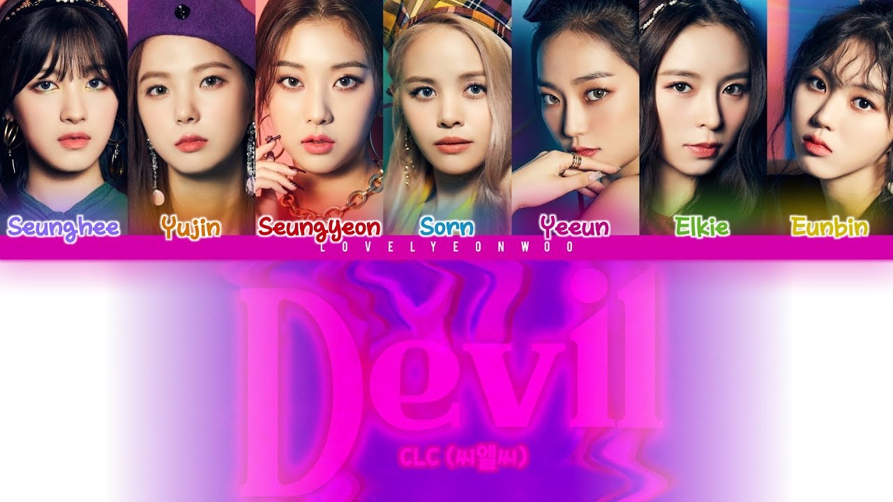 CLC (씨엘씨) – Devil Lyrics (Color Coded Han/Rom/Eng) - YouTube