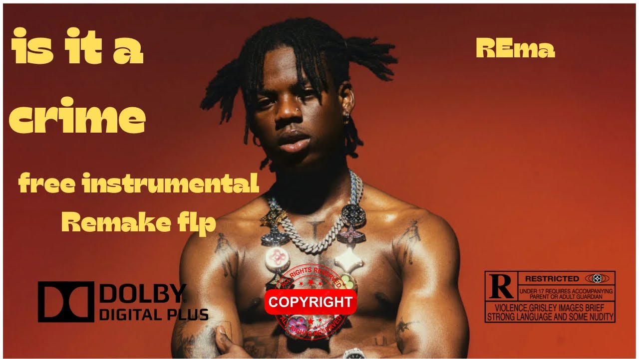 Rema “is it a crime” (baby) instrumental remake flp - YouTube